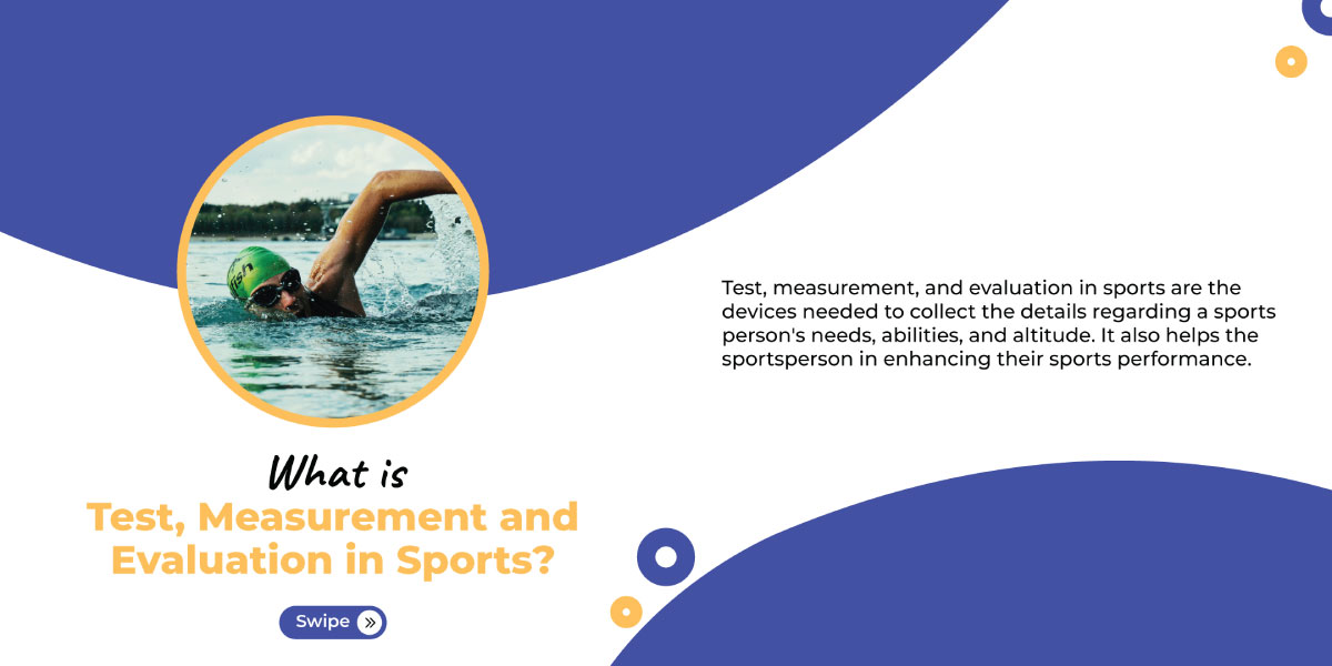 Test, Measurement and Evaluation in Sports | Making of a Super Athlete